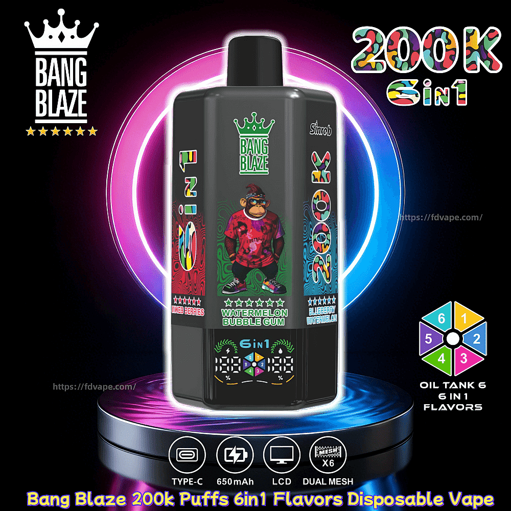 Bang Blaze 200000 200K Puffs 6 in 1 Flavors Disposable Vape 0% 2% 3% 5% ...