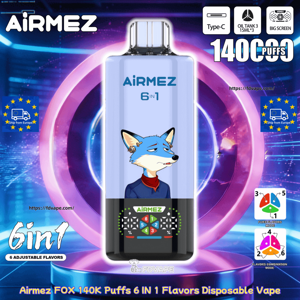 Airmez FOX 140000 140K Puffs 6 in 1 Flavors Disposable Vape Shipment ...